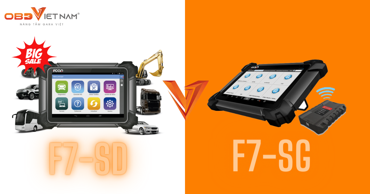 So sánh hai dóng sản phẩm Fcar F7-SD và Fcar F7-SG – OBD Hà Nội